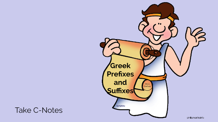Greek Prefixes and Suffixes by Emily Siquina on Prezi