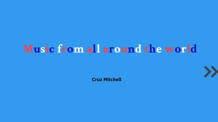 Cruz Mitchell: Different music from different countries by CRUZ ...