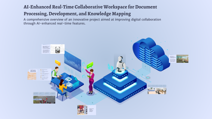 AI-Enhanced Real-Time Collaborative Workspace for Document Processing ...