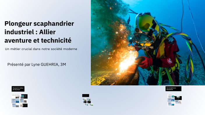 Plongeur scaphandrier industriel by wajih Guehria on Prezi