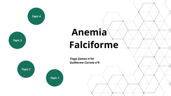 Anemia falciforme by Guilherme Correia on Prezi