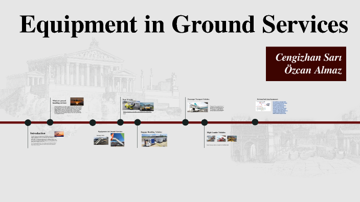 Equipment in Ground Services by Cengizhan Sarı on Prezi