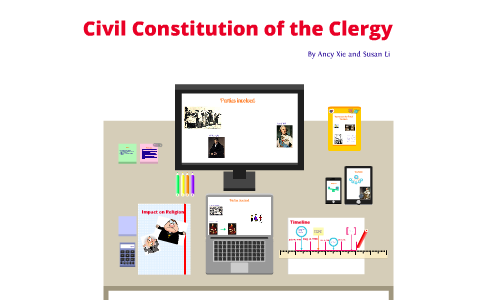 Civil Constitution of the Clergy 2 by Ancy Xie on Prezi