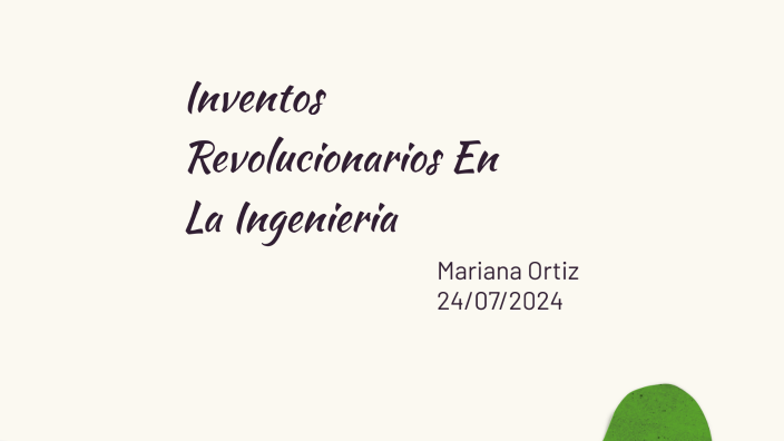 Inventos Revolucionarios En La Ingenieria by Mar Te on Prezi