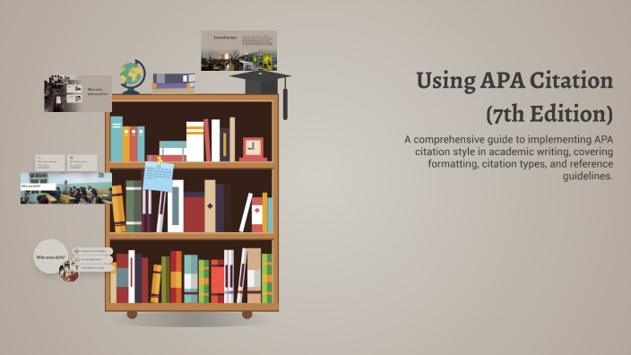 Using APA Citation (7th Edition) by gabrielle haggins on Prezi