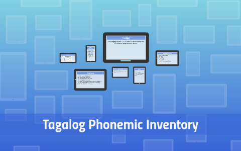 Tagalog Phonemic Inventory by Christian Philbrook on Prezi