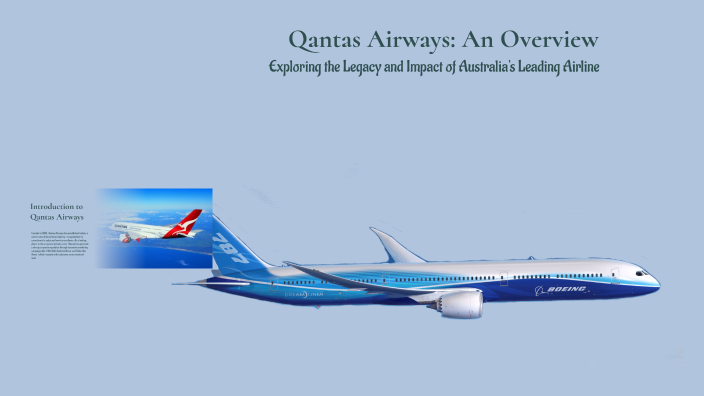 Qantas Airways: An Overview by Hang Over on Prezi