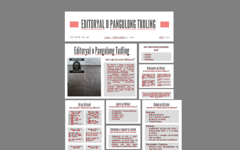 EDITORYAL O PANGULONG TUDLING by Janric Bayao on Prezi