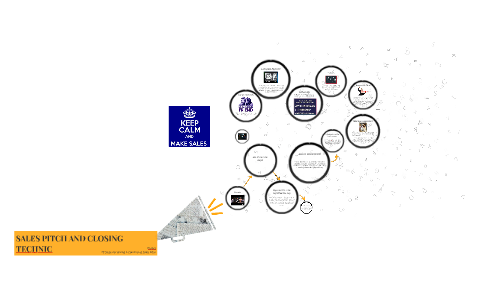 SALES PITCH AND CLOSING TECHNIC by Ayu Restila on Prezi