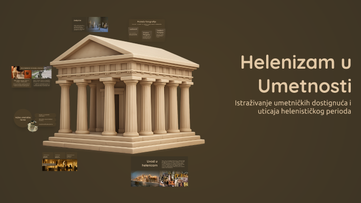 Helenizam u Umetnosti by Marina Vukotić on Prezi