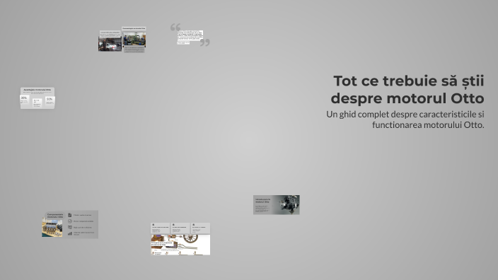 Tot ce trebuie să știi despre motorul Otto by Ana on Prezi