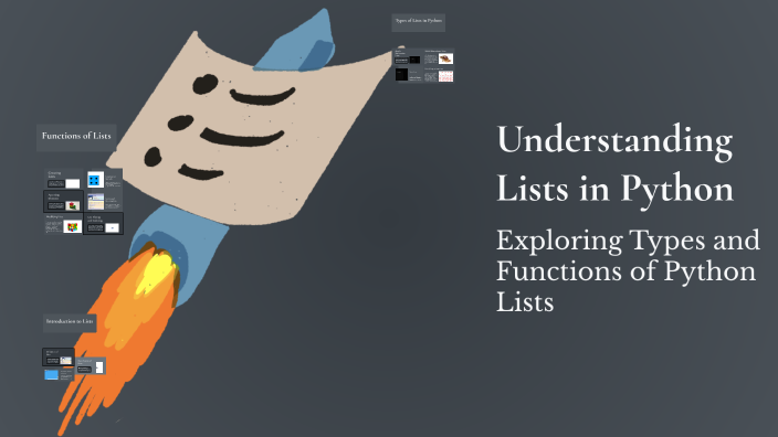Understanding Lists in Python by Vishwajit Singh Pal on Prezi