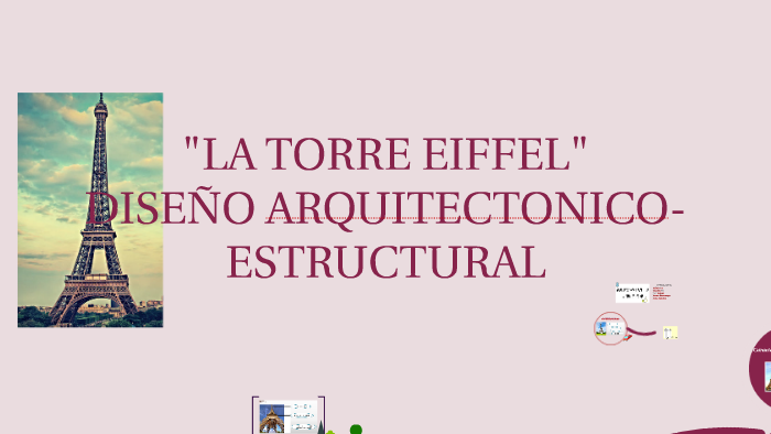 PRESENTACION TORRE EIFFEL by Anita Ramirez on Prezi