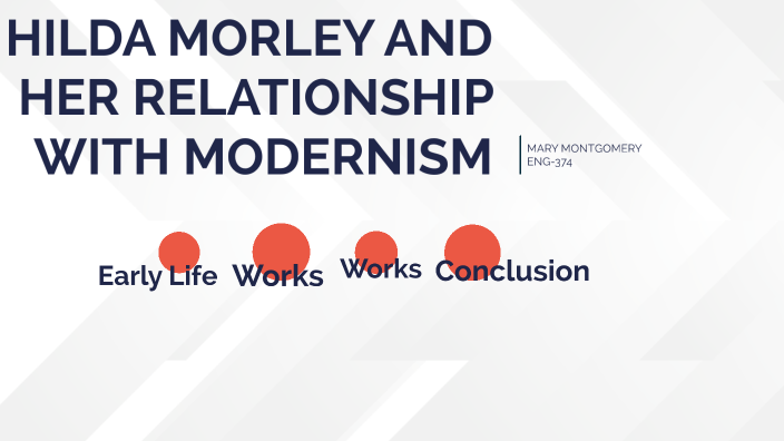 Hilda Morley Presentation by Mary Montgomery on Prezi