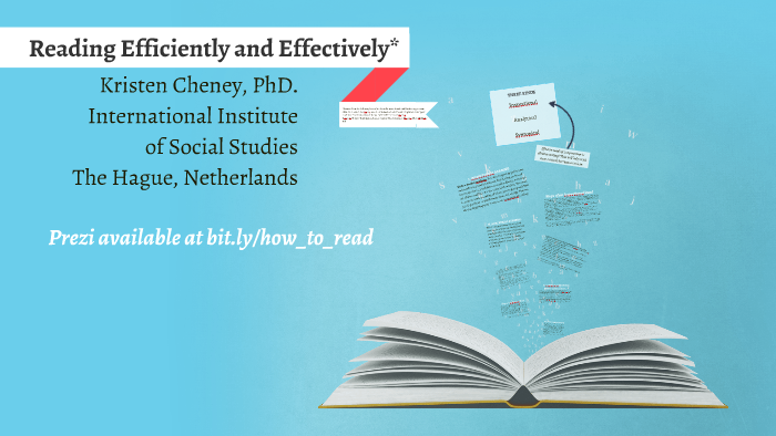 Reading Effectively & Efficiently by Kristen Cheney on Prezi