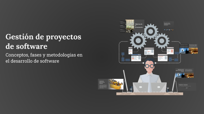 Gestión de proyectos de software by Abner Cházaro Durán on Prezi