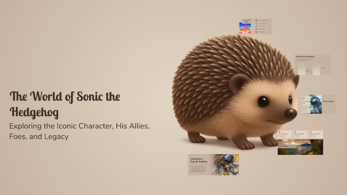 The World of Sonic the Hedgehog by Nijah Harris on Prezi