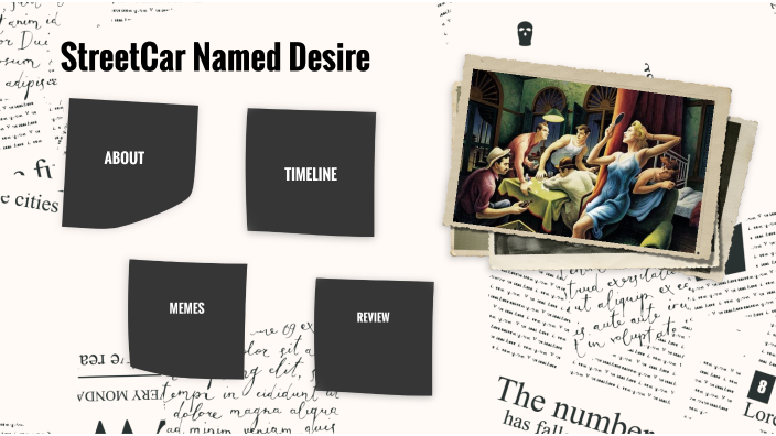 StreetCar Named Desire by francesca Zola on Prezi
