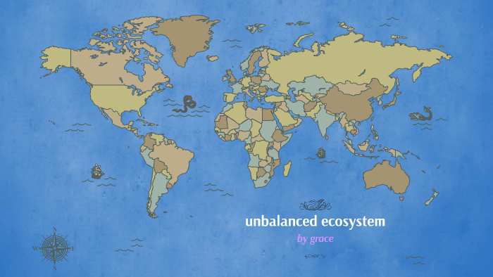unbalanced ecosystem by MELANIE MARTINEZ on Prezi
