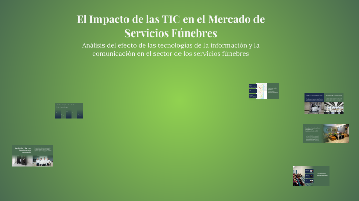 El Impacto de las TIC en el Mercado de Servicios Fúnebres by Yanitza ...