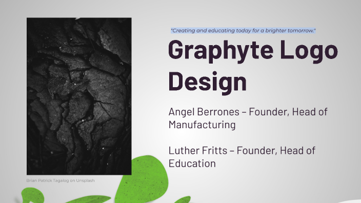 Graphyte: Engineering Excellence by Angel Berrones on Prezi