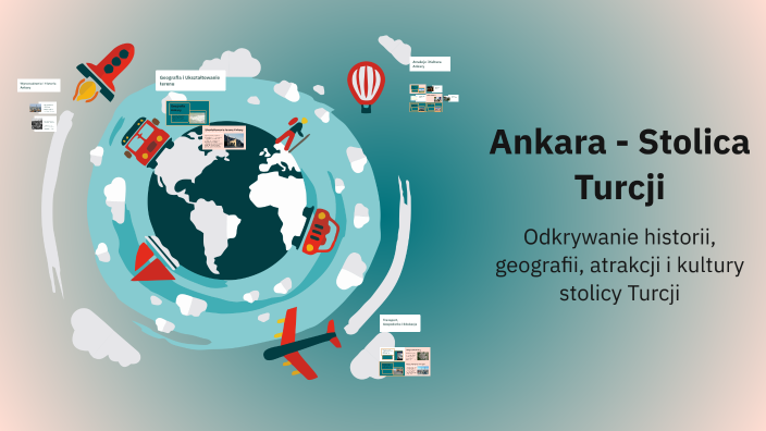 Ankara - Stolica Turcji by justin cheedar on Prezi