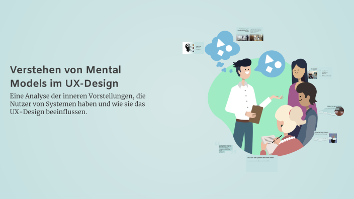 Verstehen von Mental Models im UX-Design by Geelke Mayer on Prezi