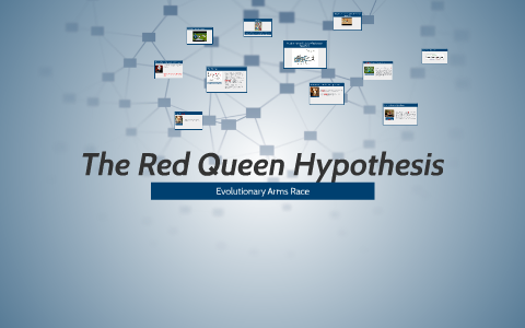 The Red Queen Hypothesis by Lauryn Penfold on Prezi