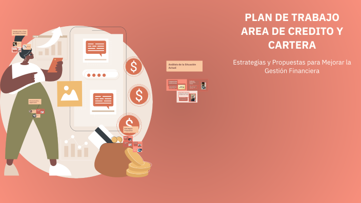 PLAN DE TRABAJO AREA DE CREDITO Y CARTERA by Macarena Arce on Prezi