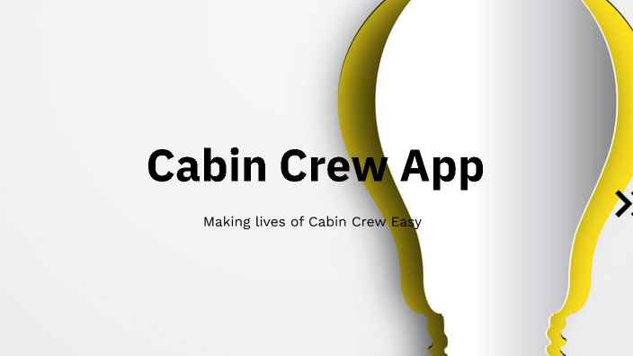 Cabin Crew App by preeti phougat on Prezi