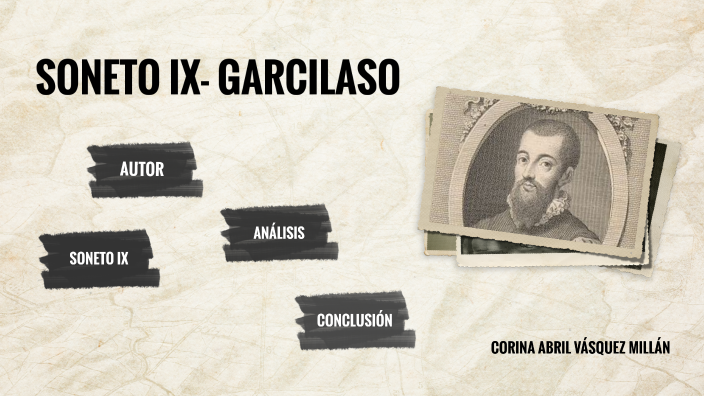 SONETO IX by corina vasquez on Prezi