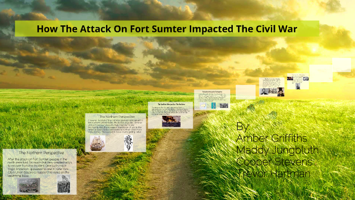 How The Attack Of Fort Sumter Impact The Civil War by Amber Griffiths ...