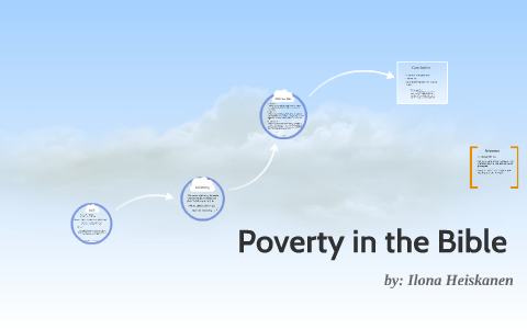 Poverty in the Bible by Ilona Heiskanen on Prezi