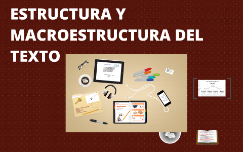 Estructura Del Texto by Jonnatan Forero on Prezi