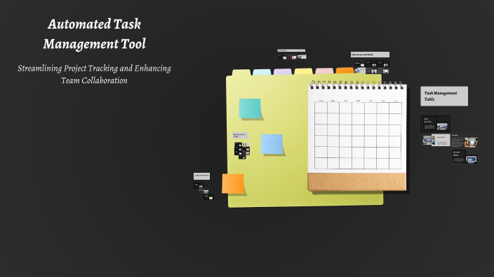 Automated Task Management Tool by P Vam on Prezi
