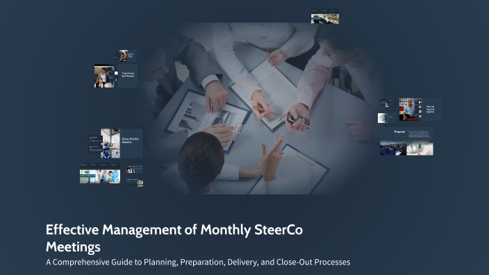 Effective Management of Monthly SteerCo Meetings by Skye Shih Tzu on Prezi