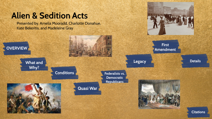 Alien & Sedition Acts by Madeleine Gray on Prezi