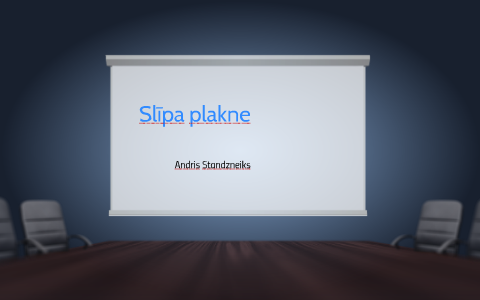 Slīpa plakne by Andris Standzenieks on Prezi
