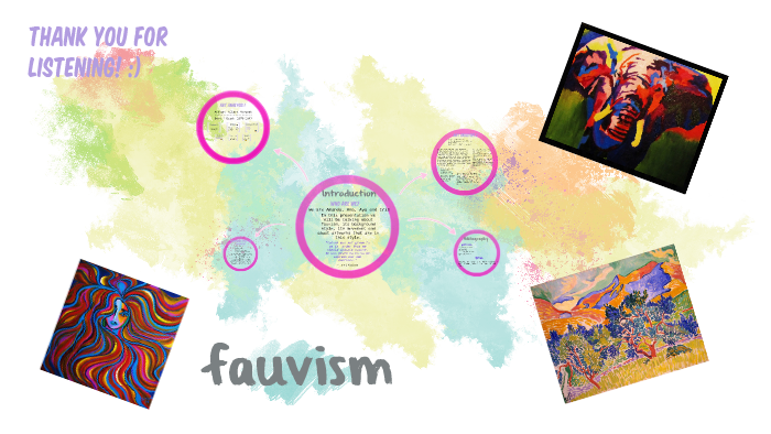 Fauvism by on Prezi