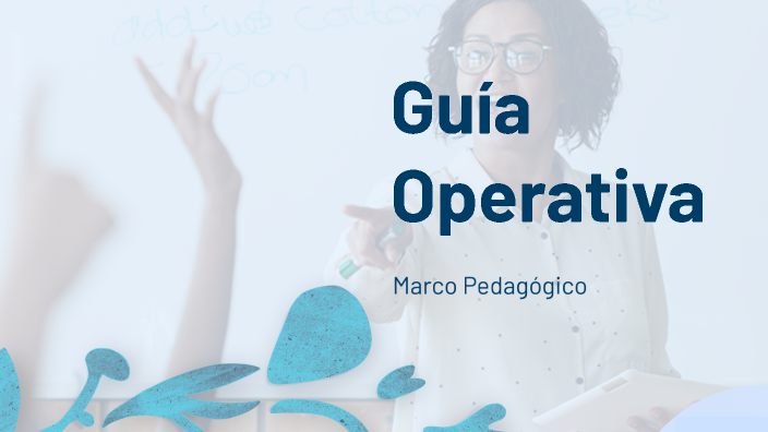 Guía Operativa by victor roldan on Prezi