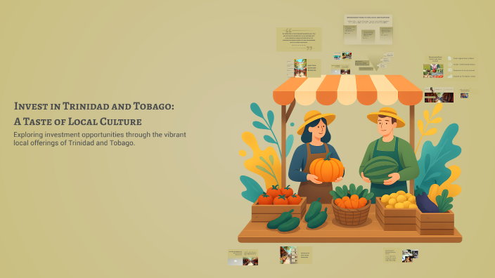 Invest in Trinidad and Tobago: A Taste of Local Culture by keisha ...
