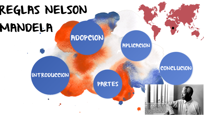 REGLAS NELSON MANDELA by Osvaldo Condori on Prezi