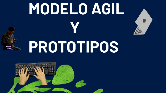 Modelado ágil y prototipos by Spondium on Prezi