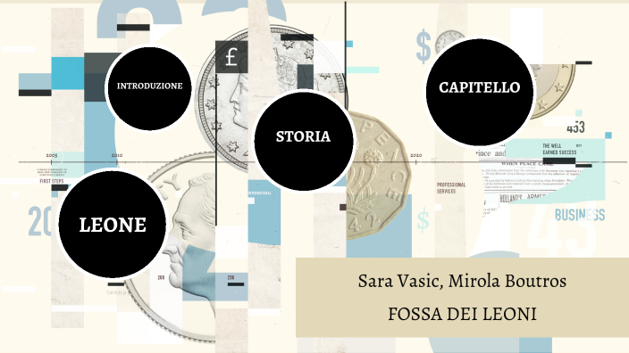 Fossa dei leoni by Sara Vasic on Prezi