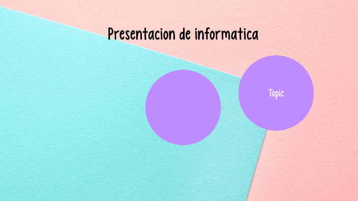 Presentacion de informatica by LAURA SOFIA QUINTERO GIL-Estudiante on Prezi