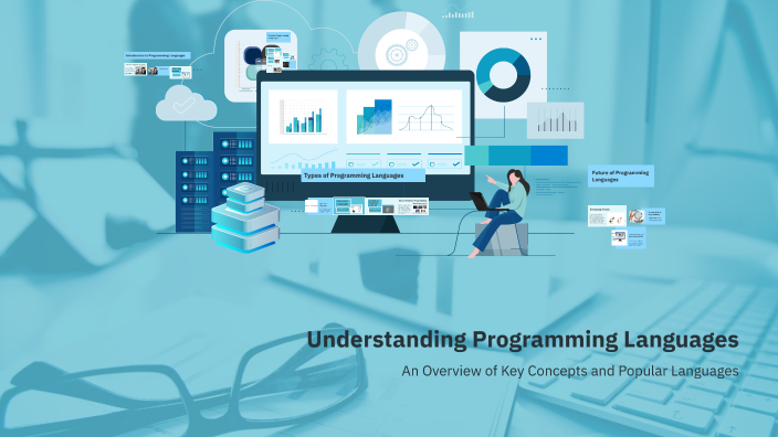 Understanding Programming Languages by Kiana abdi on Prezi