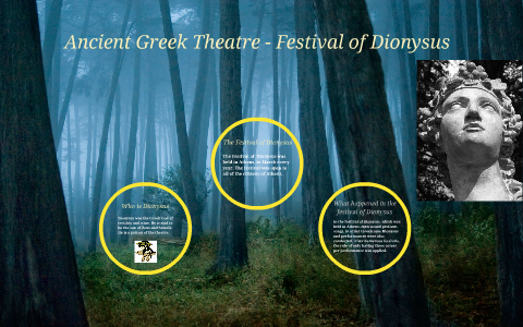Ancient Greek Theatre - Festival of Dionysus by Victoria T on Prezi
