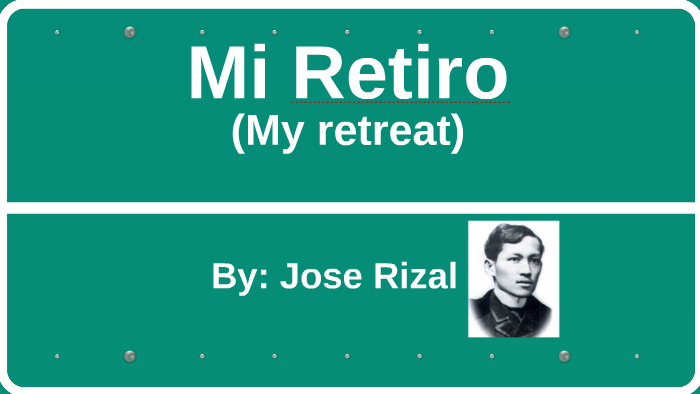 Mi Retiro by britany gallera on Prezi