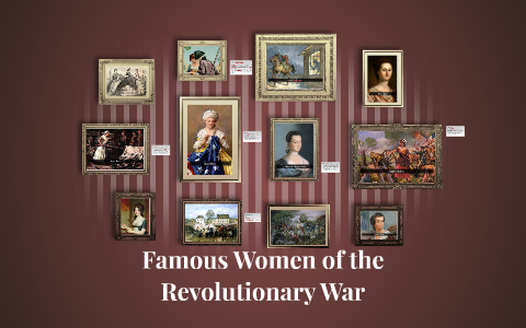 Famous Women Of the Revolutionary War by Megan Renner on Prezi