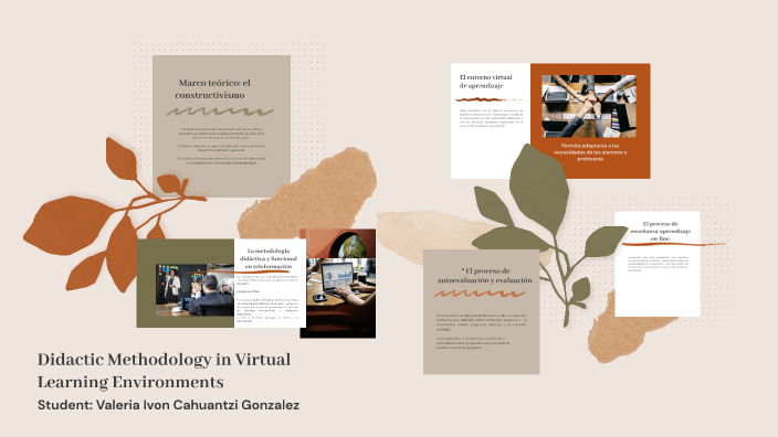 Didactic Methodology in Virtual Learning Environments by Ivon Cahuantzi ...